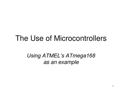 Ppt The Use Of Microcontrollers Powerpoint Presentation Free