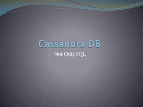 ppt cassandra db powerpoint presentation free download id 1723027