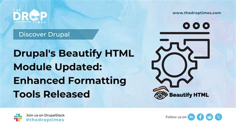 Drupals Beautify Html Module Updated Enhanced Formatting Tools Released