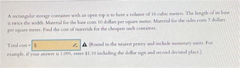 Solved A Rectangular Storage Container With An Open Top Is Chegg