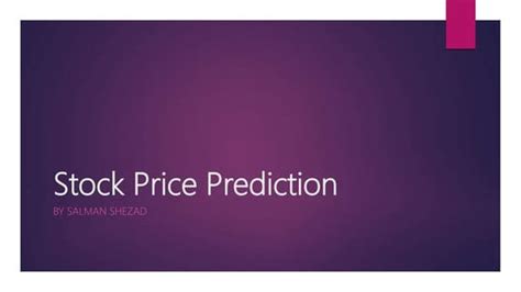 Stock Price Prediction Using Machine Learning Pptx Stocks And Bonds