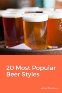 20 Most Popular Beer Styles Color Abv Ibu