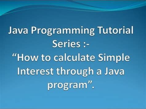 5 How To Calculate Simple Interest Through A Java Program YouTube