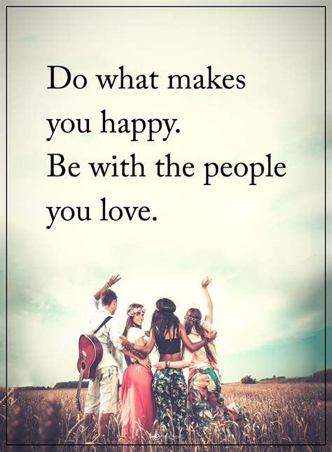 Do What Makes You Happy Quotes