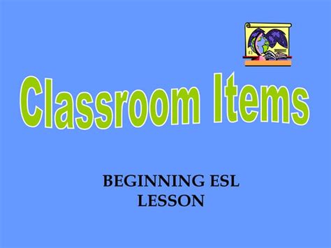 Classroom Items Ppt