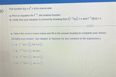 Solved The Function F X X3 10 Is One To One A Find An
