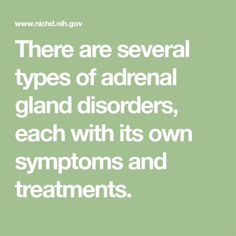 There Are Several Types Of Adrenal Gland Disorders Each With Its Own Symptoms And Treatments