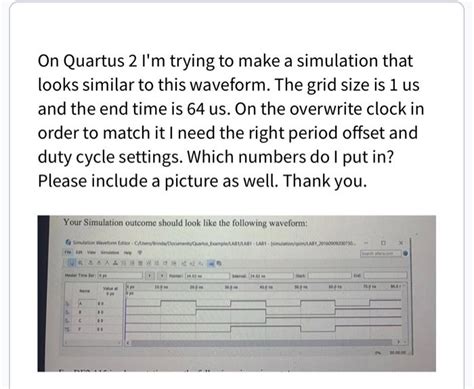 on quartus 2 i have been trying to get my simulation