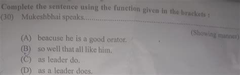 Complete The Sentence Using The Function Given In The Brackets 30 Muk