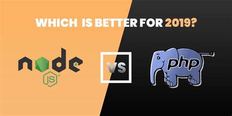 node js vs php which is better for web development hackernoon