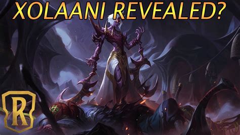 Xolaani Kinda Cute Legends Of Runeterra Awakening Youtube