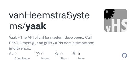 GitHub VanHeemstraSystems Yaak Yaak The API Client For Modern Developers Call REST