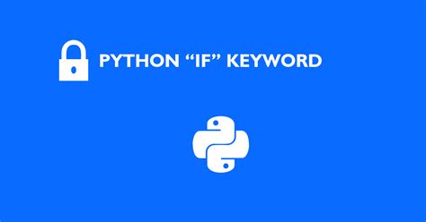 Python If Keyword