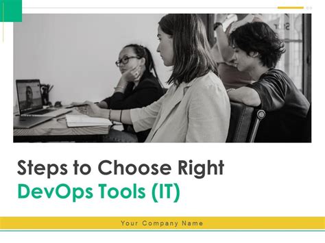 Steps To Choose Right Devops Tools It Powerpoint Presentation Slides Presentation Graphics