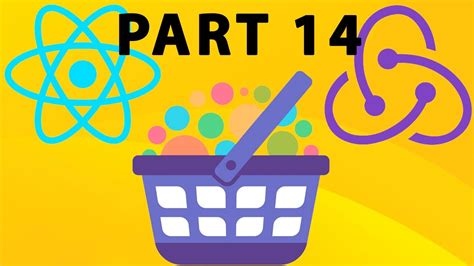 React Tutorial Part 14 Shopping Cart By React And Redux Create Order Youtube