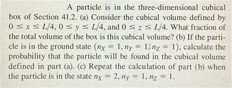 solved a particle is in the three dimensional cubical box of