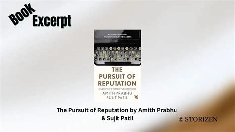 Book Excerpt The Pursuit Of Reputation By Amith Prabhu And Sujit Patil Book Excerpts Storizen