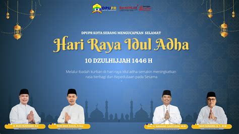 Selamat Hari Raya Idul Adha 1446 Hijriah 5 Juni 2025 Dpupr Kota Serang
