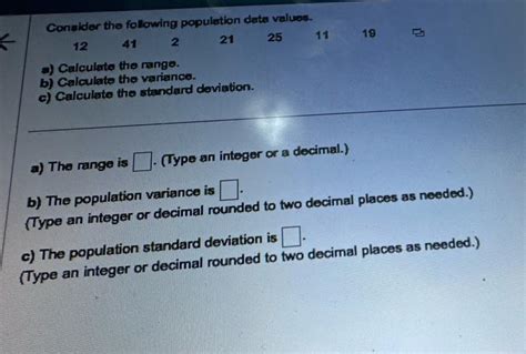Solved Consider The Following Population Data Values Chegg