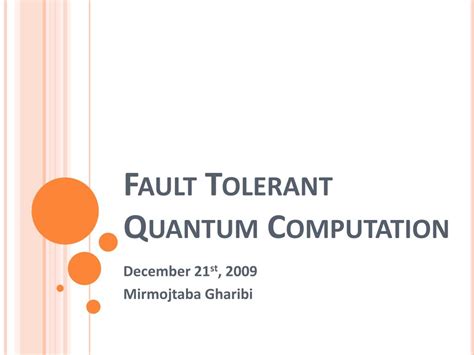 PPT Fault Tolerant Quantum Computation PowerPoint Presentation Free Download ID 2366389