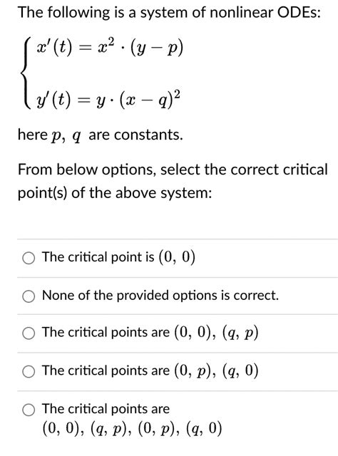 Solved The Following Is A System Of Nonlinear ODEs Chegg