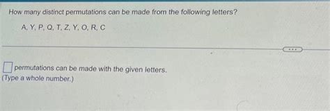 Solved How Many Distinct Permutations Can Be Made From The Chegg