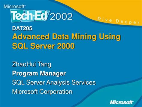Ppt Dat205 Advanced Data Mining Using Sql Server 2000 Powerpoint Presentation Id2964851