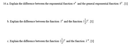Solved 16 A Explain The Difference Between The Exponential Chegg Com