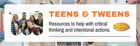 Teens And Tweens Critical Thinking Resources Im Safe