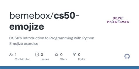 Github Bemeboxcs50 Emojize Cs50s Introduction To Programming With
