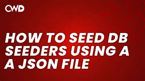 How To Effortlessly Seed Your Database Seeders Using A Json File — Code
