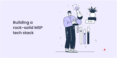 Tech Stack For Your Msp
