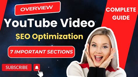 Youtube Seo Optimization Complete Guide 7 Important Sections Youtube