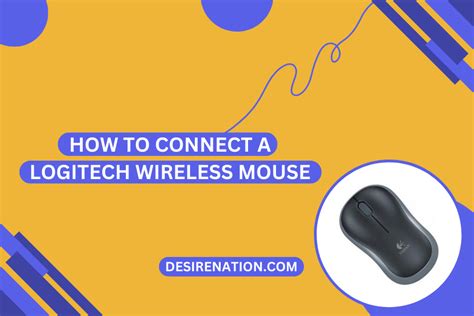 How To Connect A Logitech Wireless Mouse Desire Nation