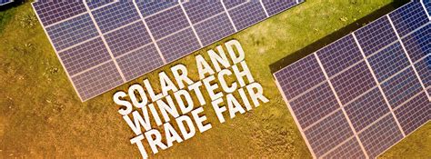 Solar Industry Expo Renewable Energy Trade Show Solarwind Expo