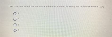 Solved How Many Constitutional Isomers Are There For A