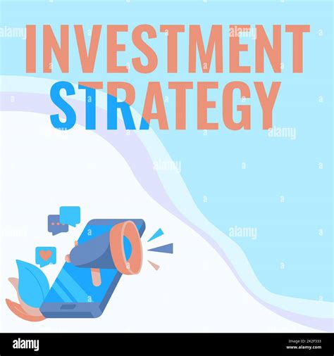 Writing Displaying Text Investment Strategy Internet Concept Set Of Rules Procedures Behavior A