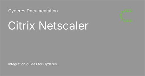 Citrix Netscaler Cyderes Documentation