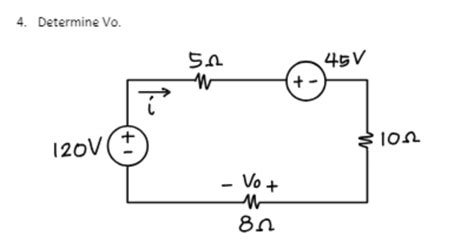 Solved 4 Determine Vo Chegg Com