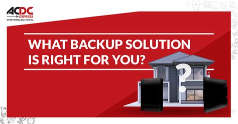 Picking The Best Backup Power Solution For Your Needs