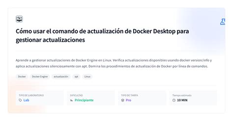 Cómo Usar Comandos De Actualización De Docker Desktop Guía Completa Labex