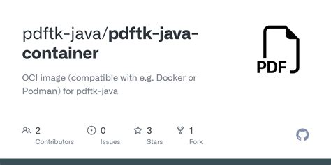 GitHub Pdftk Java Pdftk Java Container OCI Image Compatible With E G Docker Or Podman For