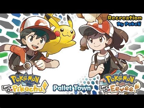 Pokémon Lets Go Pikachu And Eevee Recreation Pallet Town Hq Youtube