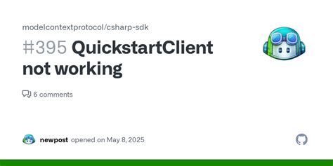 Quickstartclient Not Working · Issue 395 · Modelcontextprotocolcsharp