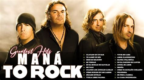 Maná éxitos sus mejores canciones 30 super éxitos románticas inolvidable mix YouTube