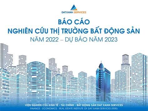Báo Cáo Thị Trường Bất động Sản Việt Nam Quý 1 2023