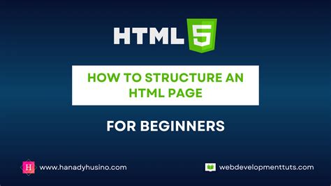 How To Structure An Html Page For Beginners In 2025