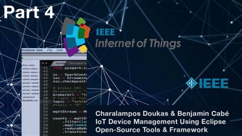 part 4 iot device management using eclipse iot open source tools and frameworks benjamin