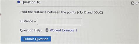 Solved Question Find The Distance Between The Points Chegg Com