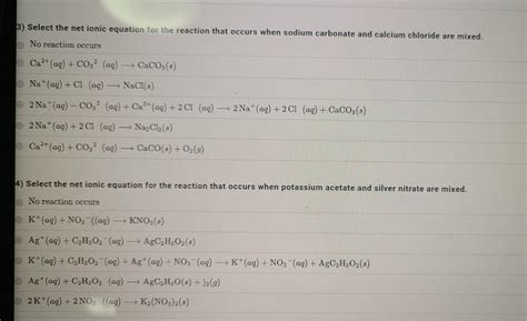 Solved Select The Net Ionic Equation For The Reaction Chegg